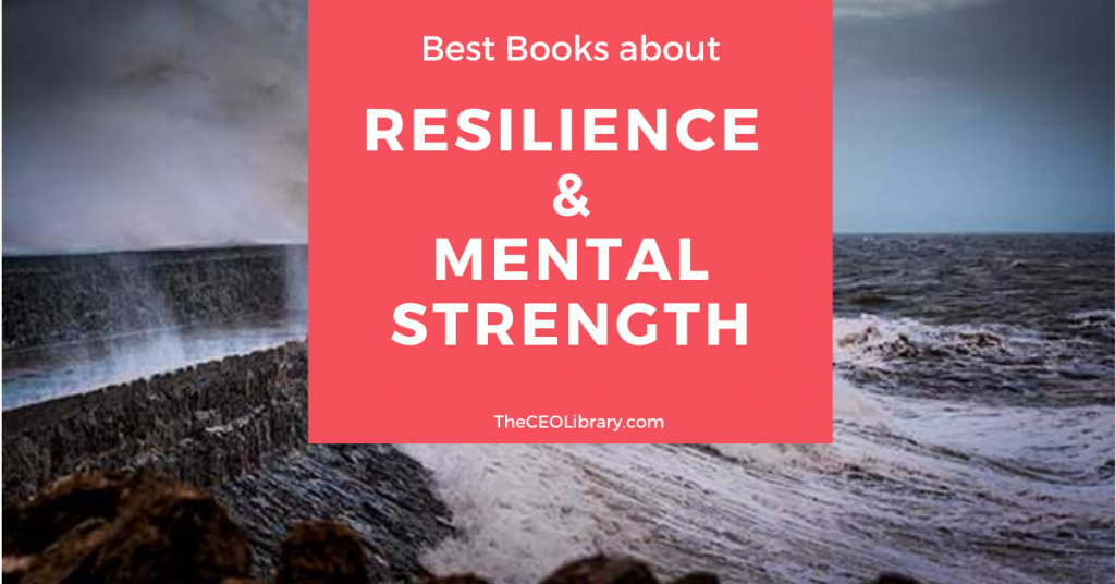 Best Books About Resilience and Building Mental Strength