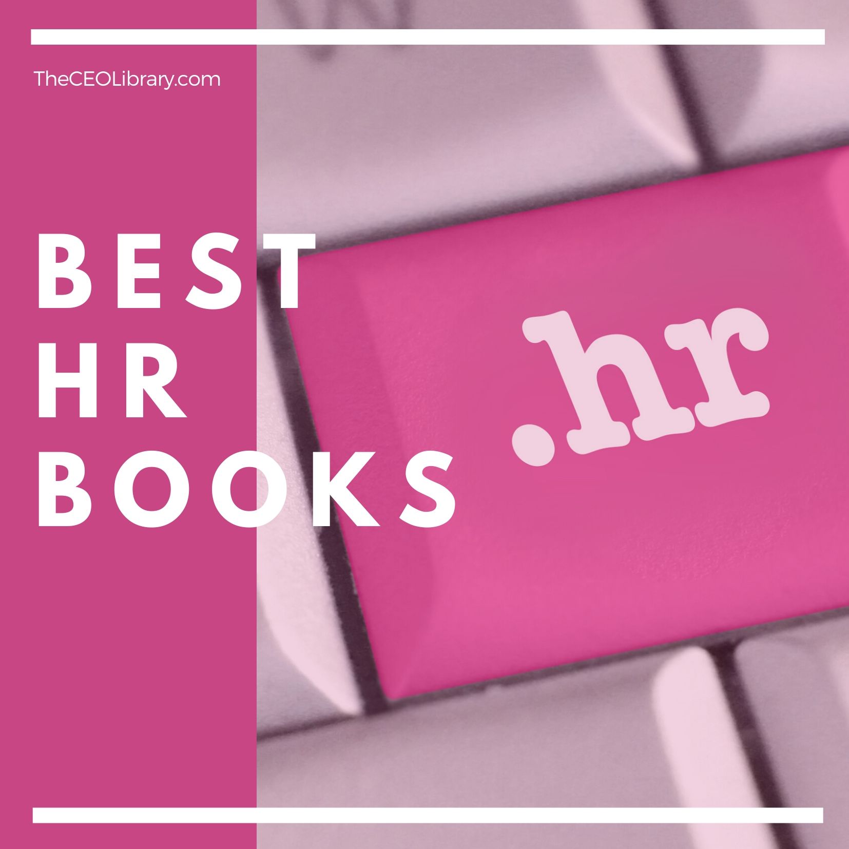 Best HR Books - Human Resources Are Not an Afterthought