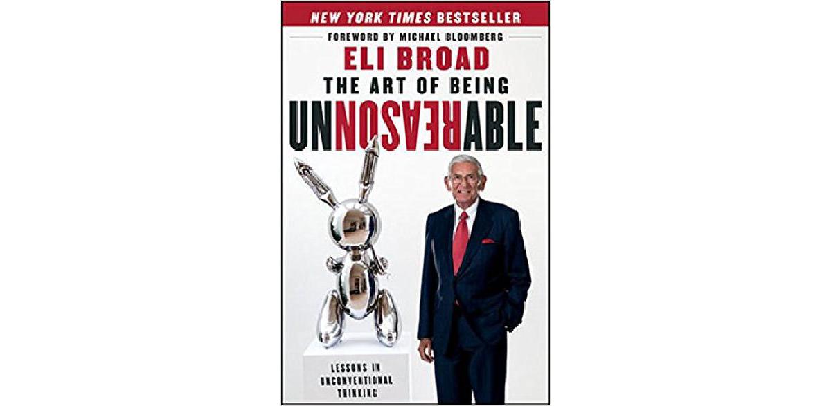 The Art of Being Unreasonable: Lessons in Unconventional Thinking - The ...