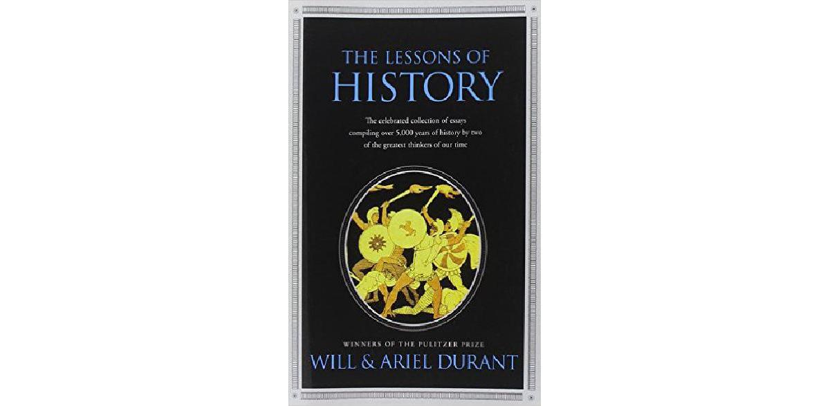The Lessons of History - The CEO Library