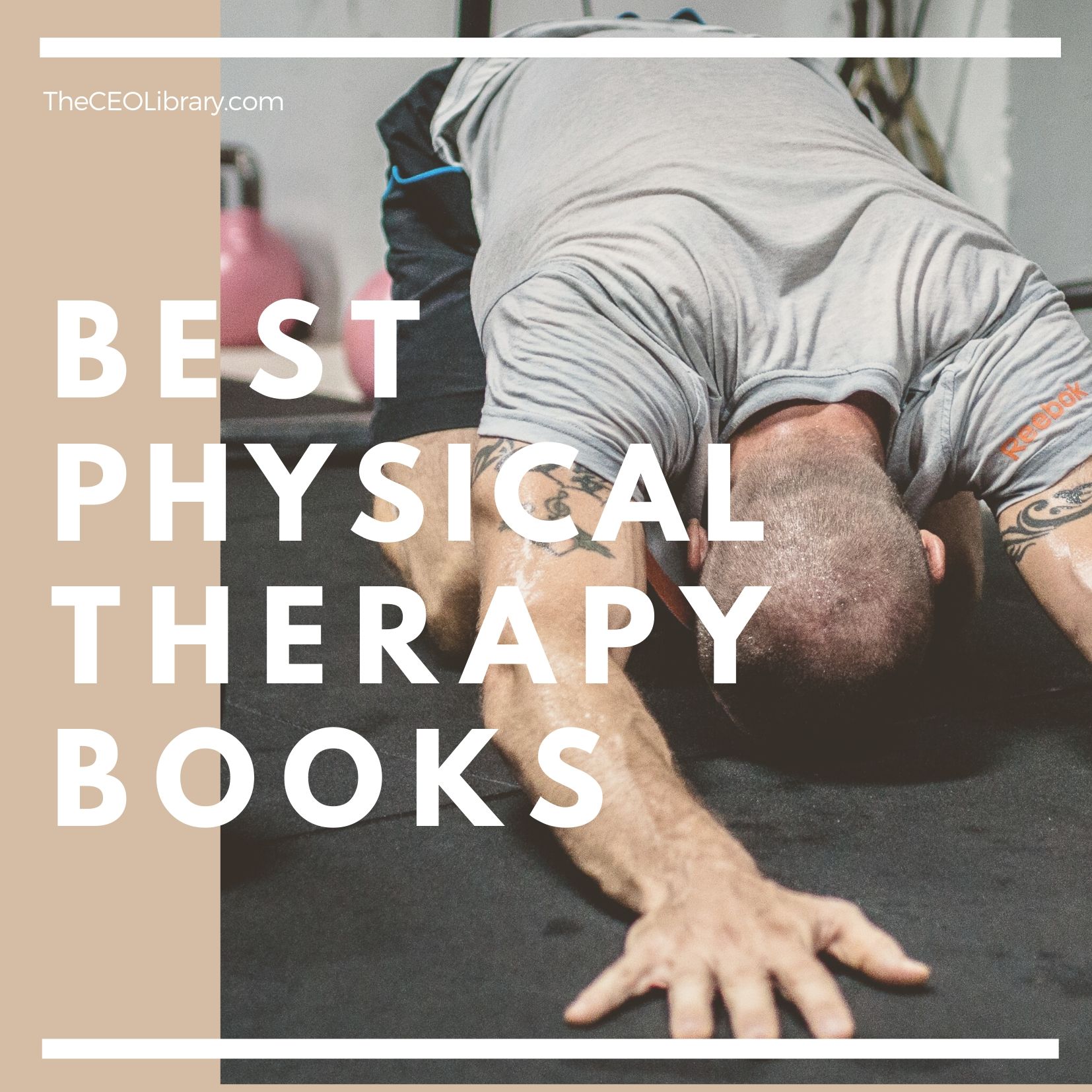 Best Physical Therapy Books